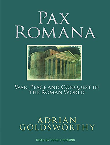 Pax Romana: War, Peace, and Conquest in the Roman World: Amazon.co.uk ...