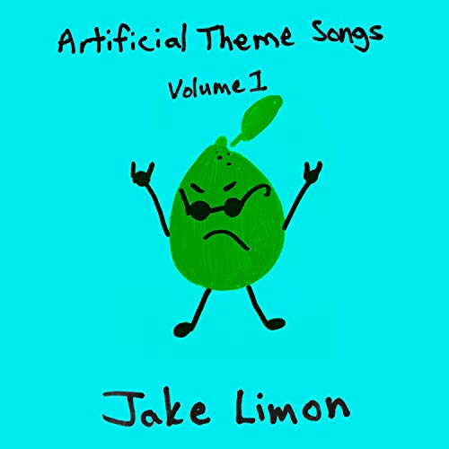 Écouter Artificial Theme Songs: Volume 1 par Jake Limon sur Amazon ...