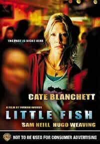 Little Fish: Amazon.co.uk: Cate Blanchett, Sam Neill, Hugo Weaving ...