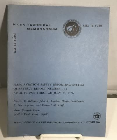 Nasa Technical Memorandum (nasa Tm X-3445) Nasa Aviation Safety ...