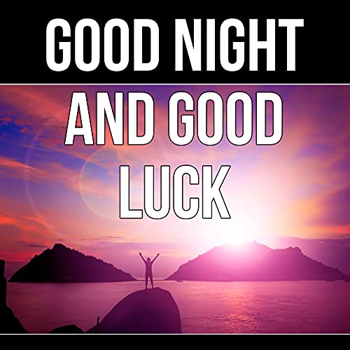 Amazon.com: Good Night and Good Luck - Soothing and Relaxing Ocean ...