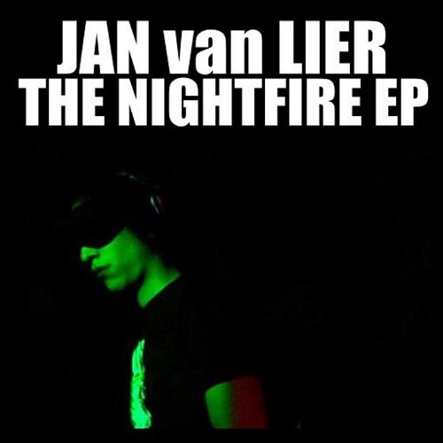 Play Nightfire EP by Jan van Lier on Amazon Music
