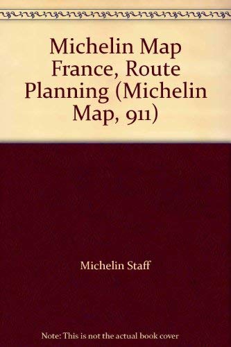 Michelin Map France, Route Planning (Michelin Map, 911): 9782060911151 ...