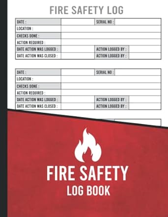 Fire Safety Log Book: A4 Red Cover | Fire Alarm Testing Log Book |Fire ...