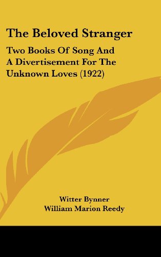 『The Beloved Stranger: Two Books of Song and a Divertisement - 読書メーター