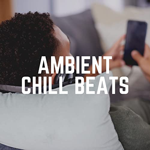 Riproduci Ambient Chill Beats di Ambient 11, Meditation Music therapy ...