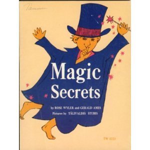 Magic Secrets: Amazon.co.uk: Wyler, Rose, Ames, Gerald, Stubis ...