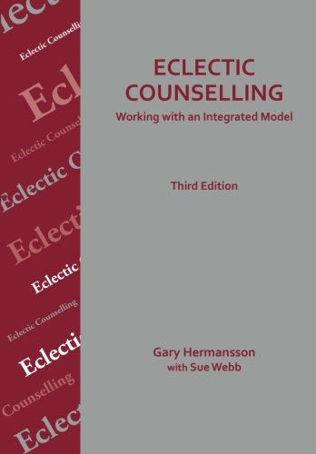 Eclectic Counselling: Working with an Integrated Model: Hermansson ONZM ...