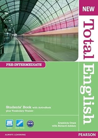 NEW TOTAL ENGLISH PRE-INTERMEDIATE STUDENTS' BOOK WITH ACTIVE BOOK PACK ...