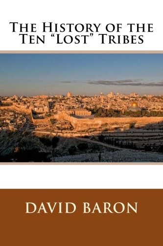 Amazon.co.jp: The History of the Ten Lost Tribes : 本