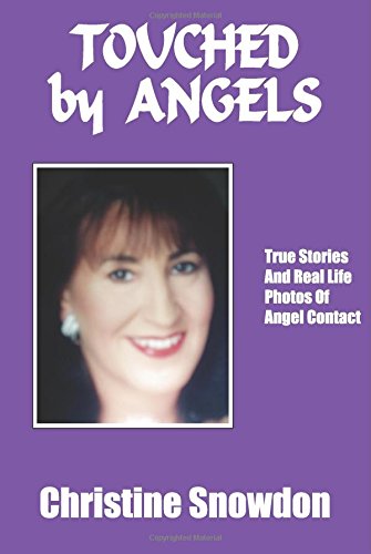 Touched by Angels: Christine Snowdon: 9781844267729: Amazon.com: Books