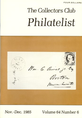 Philatelist November- December 1985 (Philatelist, 64): The Collectors ...