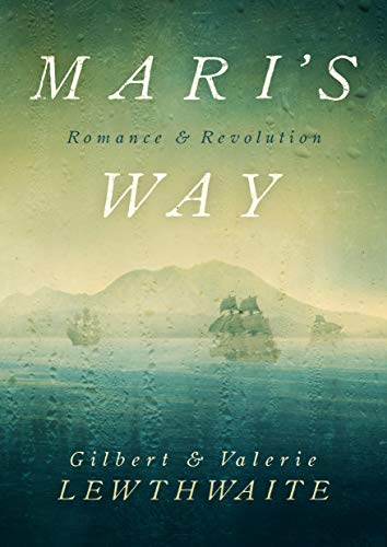 Mari's Way - Kindle edition by Lewthwaite, Gilbert and Valerie ...