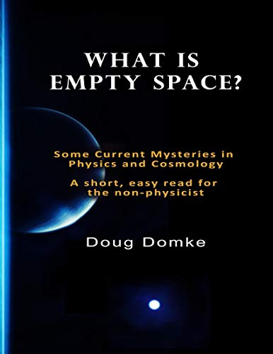 What Is Empty Space EBook Domke Doug Amazon in Kindle Store What Is Empty Space EBook Domke Doug Amazon in Kindle Store