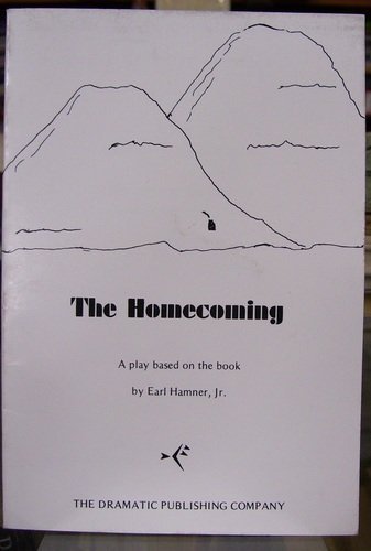 The Homecoming. A Play based on the book by Earl Hamner.: Sergel ...