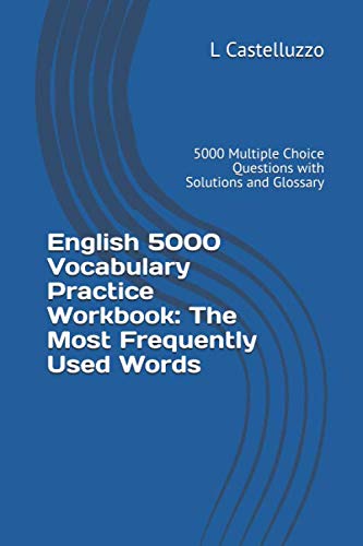 English 5000 Vocabulary Practice Workbook: The Most Frequently Used ...