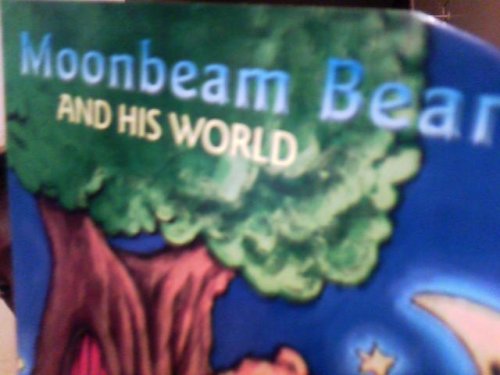 Moonbeam Bear and His World: Rolf Fanger & Ulrike Moltgen: Amazon.com ...