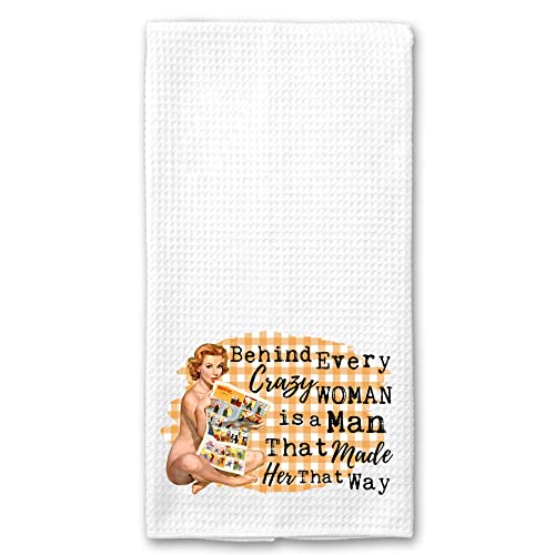 Amazon.com: Behind Every Crazy Woman, is the Man who made her that Way ...