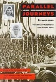 Parallel Journeys: Ayer, Eleanor H., Waterford, Helen, Heck, Alfons ...