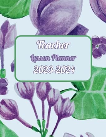 Teacher Lesson Planner 2023-2024: Lesson Plan Grade and Record Books ...