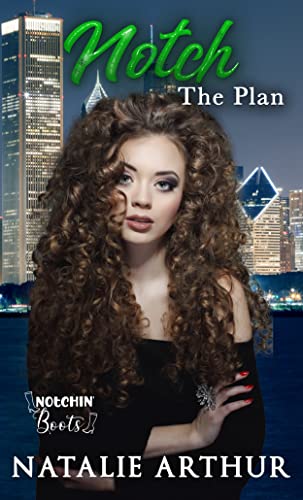 Notch The Plan: Notchin' Boots - Kindle edition by Arthur, Natalie. Romance Kindle eBooks ...