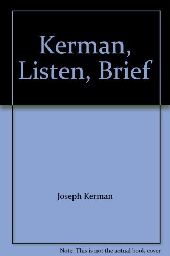 Amazon.com: Kerman, Listen, Brief: 9780312395599: Joseph Kerman ...