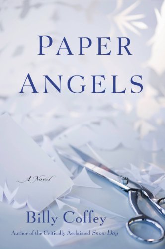 Paper Angels: A Novel - Kindle edition by Coffey, Billy. Religion ...