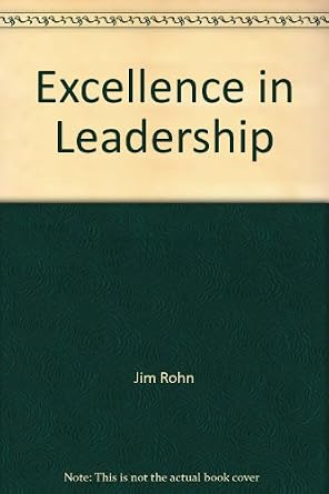 Excellence in Leadership: Jim Rohn: Amazon.com: Books