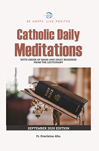 Catholic Daily Meditations (September 2020 Edition Book 1) - Kindle ...