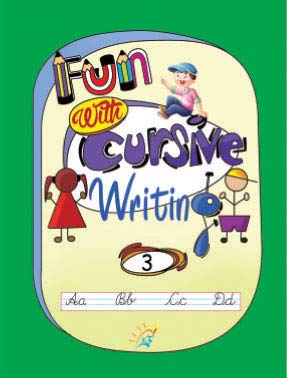 Buy Fun with Cursive Writing 3 (New Edition) Book Online at Low Prices ...