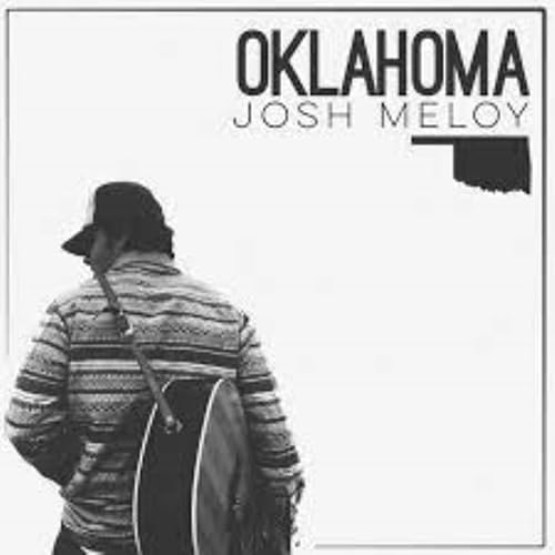 Amazon.com: Oklahoma : Josh Meloy: Digital Music