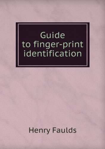 Guide to finger-print identification. : Henry Faulds: Amazon.es: Libros