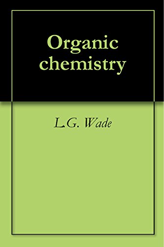 Organic chemistry 8th, Wade, L.G. - Amazon.com