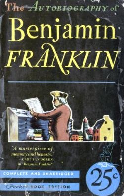 Benjamin Franklin the Autobiography: Benjamin Franklin: Amazon.com: Books