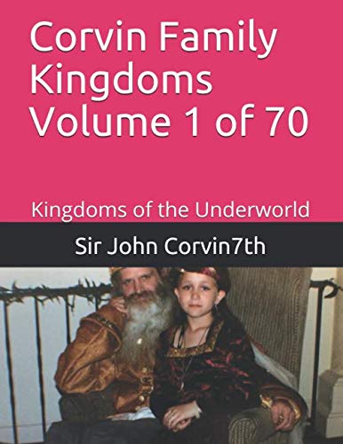 Amazon.com: Corvin Family Kingdoms Volume 1 of 70: Kingdoms of the ...