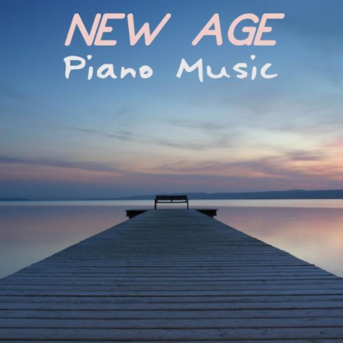 Amazon.com: New Age Piano Music : New Age Piano Music: Digital Music