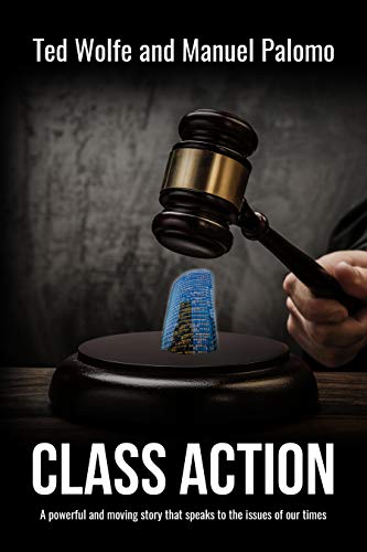 Class Action - Kindle edition by Wolfe, Ted, Palomo, Manuel. Mystery ...