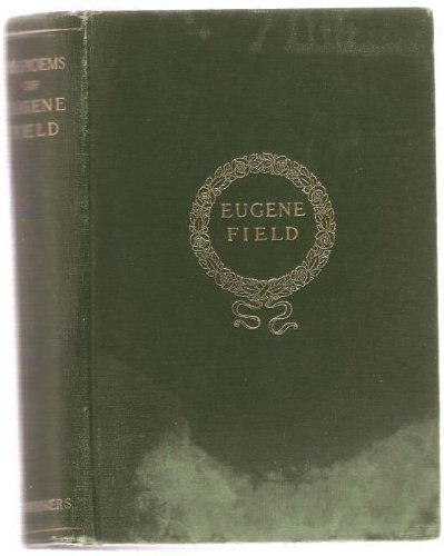 The Poems of Eugene Field: Complete Edition: Field, Eugene: Amazon.com ...