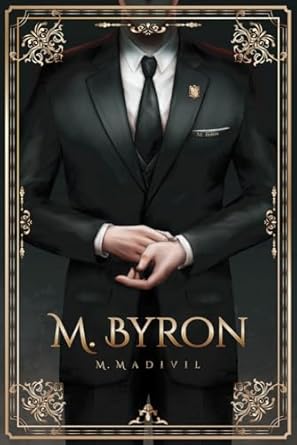 Amazon.com: M. Byron (Spanish Edition): 9798871655863: Madivil, M.: Libros