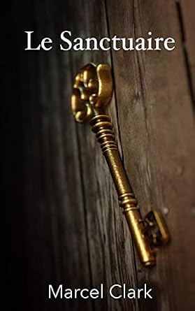 Amazon.in: Buy Le Sanctuaire Book Online at Low Prices in India | Le ...