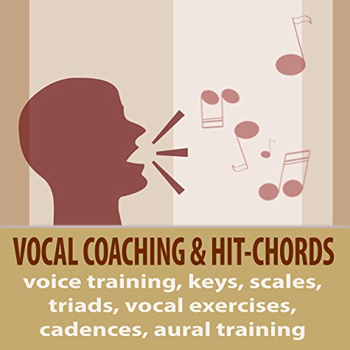 Play Vocal Coaching & Hit Chords: Voice Training, Keys, Scales, Triads ...