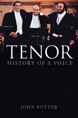 Buy The Tenor – History of a Voice Book Online at Low Prices in India ...
