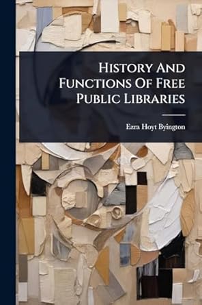 History And Functions Of Free Public Libraries : Buy Online at Best Price in KSA - Souq is now ...