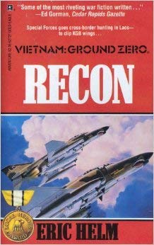 Recon - Vietnam : Ground Zero: Eric Helm: 9780373627271: Amazon.com: Books
