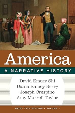 Amazon.com: America: A Narrative History eBook : Shi, David E., Ramey ...