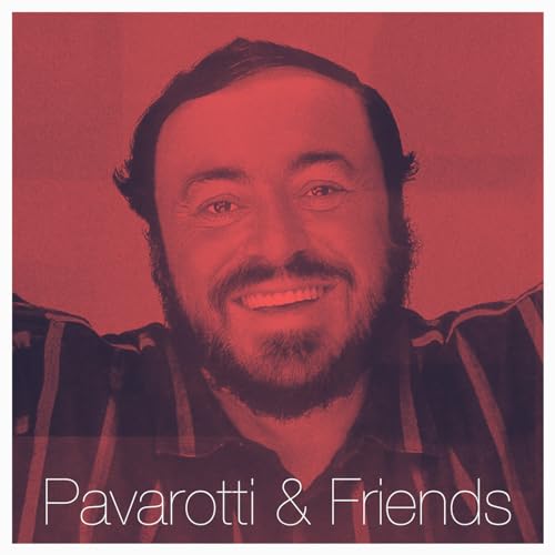 Play Pavarotti & Friends by Luciano Pavarotti on Amazon Music Unlimited