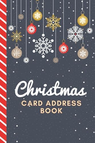 Christmas Card Address Book: 10-Year Logbook / 6x9 Tracker For Holiday ...