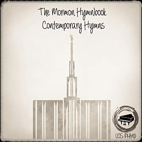 Play The Mormon Hymnbook: Contemporary Hymns by LDS Piano on Amazon Music