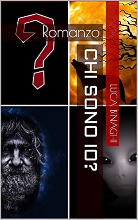 Amazon | Chi sono io? (Italian Edition) [Kindle edition] by Binaghi ...