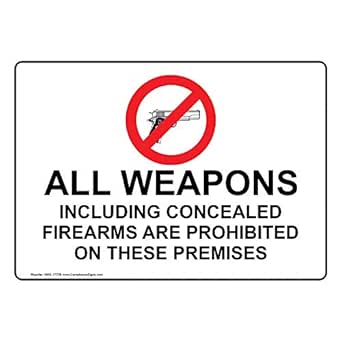 ComplianceSigns.com All Weapons Concealed Firearms Prohibited Label ...